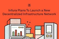 Infura宣布建立去中心化基础设施生态系统的计划-煤油灯科技